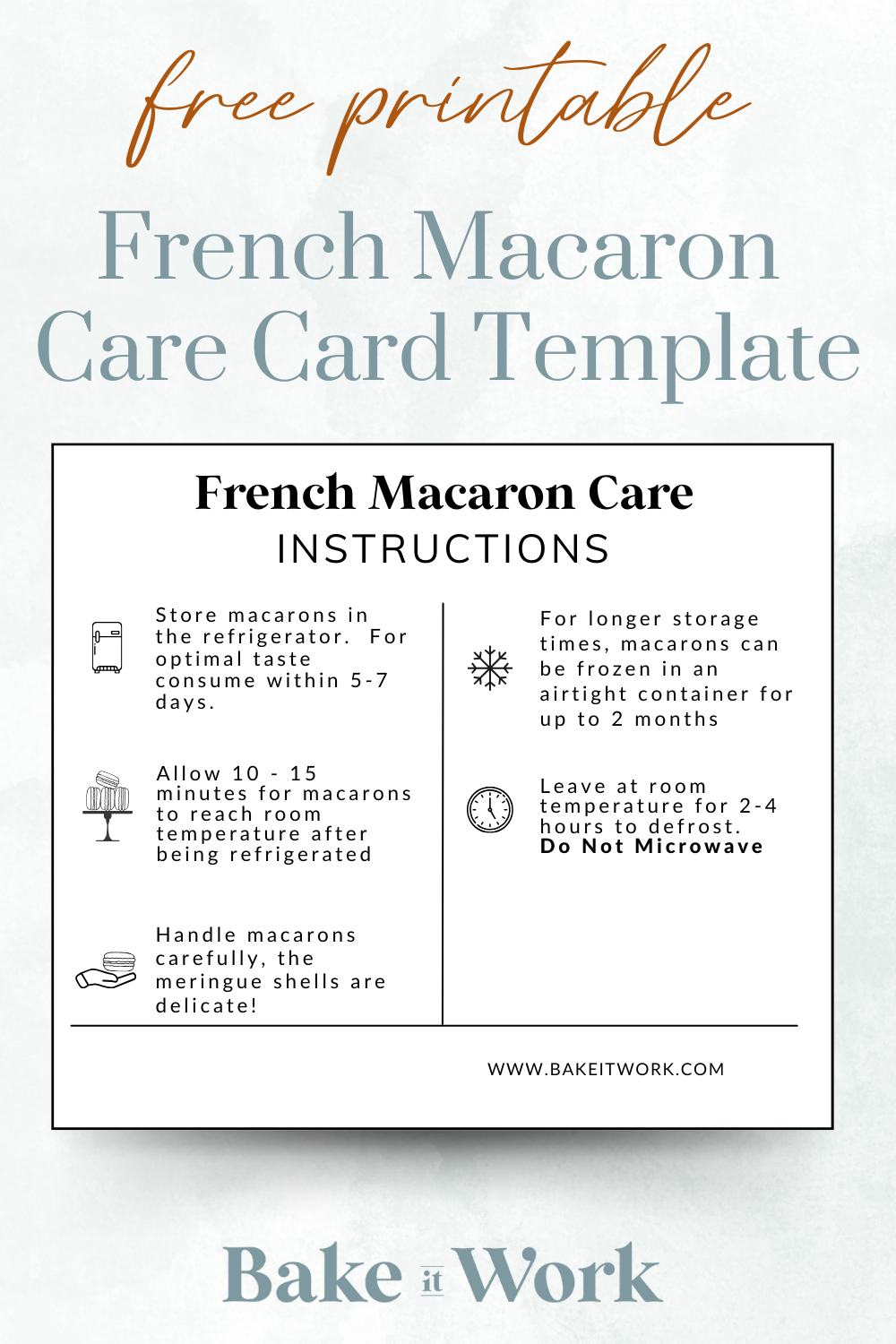FREE French Macaron Care Card Template - bakeitwork.com