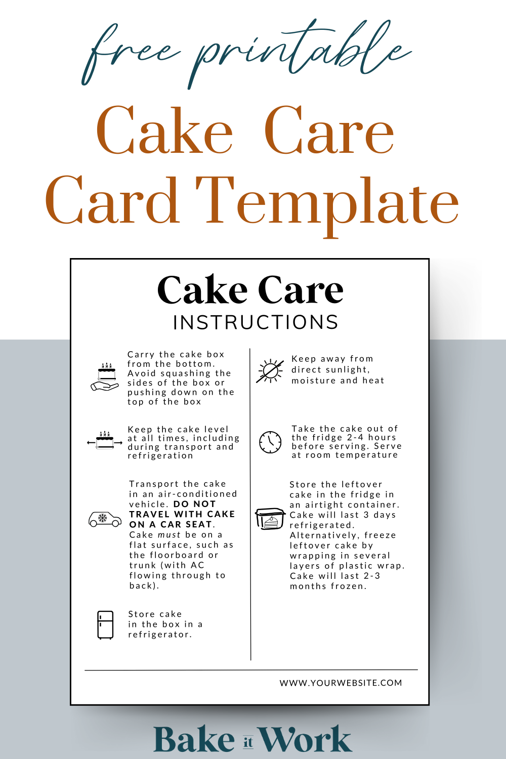 FREE Cake Care Card Template - bakeitwork.com